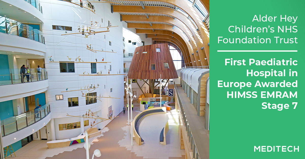 First paediatric hospital in Europe awarded HIMSS EMRAM Stage 7 | MEDITECH